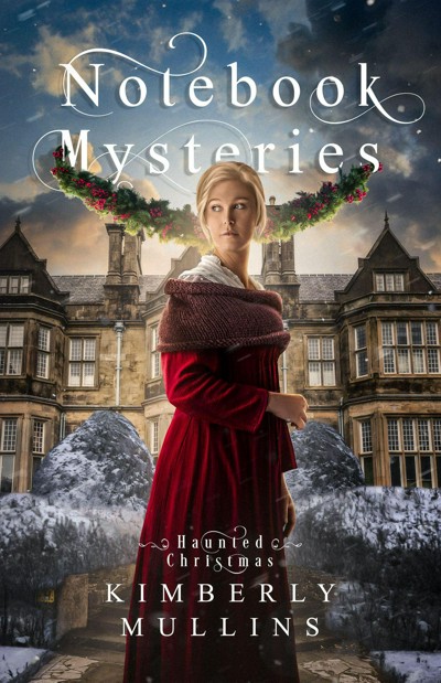 Smashwords – Notebook mysteries ~Haunted Christmas – a book by Kimberly Mullins