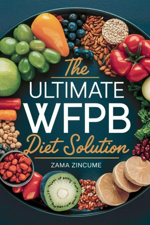 Smashwords – The Ultimate WFPB Diet Solution