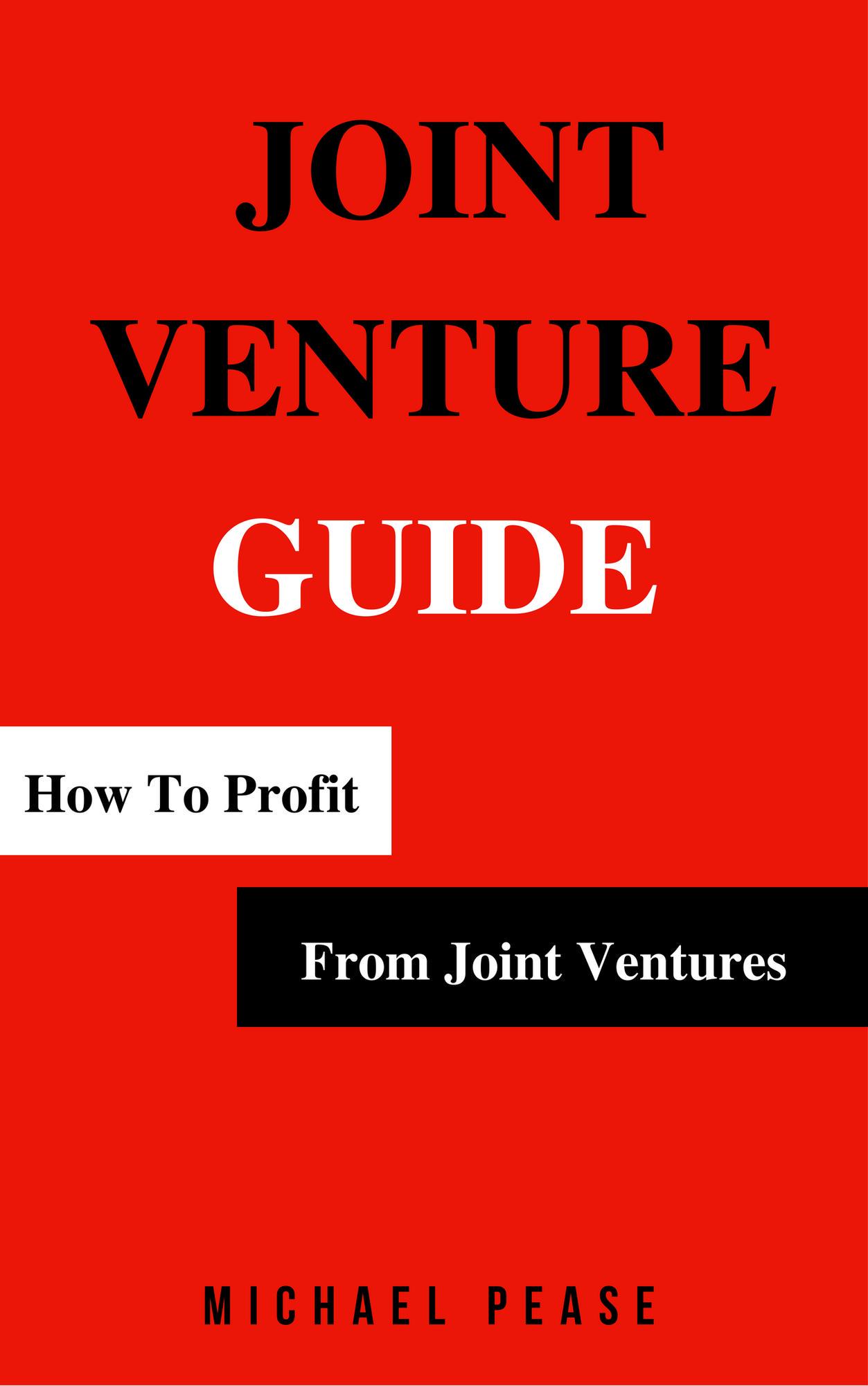Smashwords – Joint Venture Guide: How To Profit From Joint Ventures – a ...