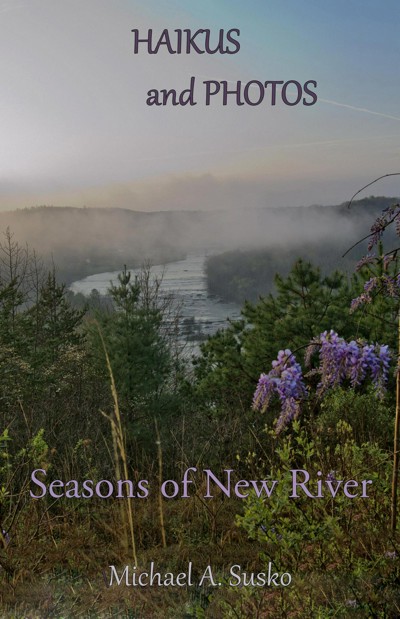 Smashwords – Haikus and Photos: Seasons of New River – a book by Michael A. Susko