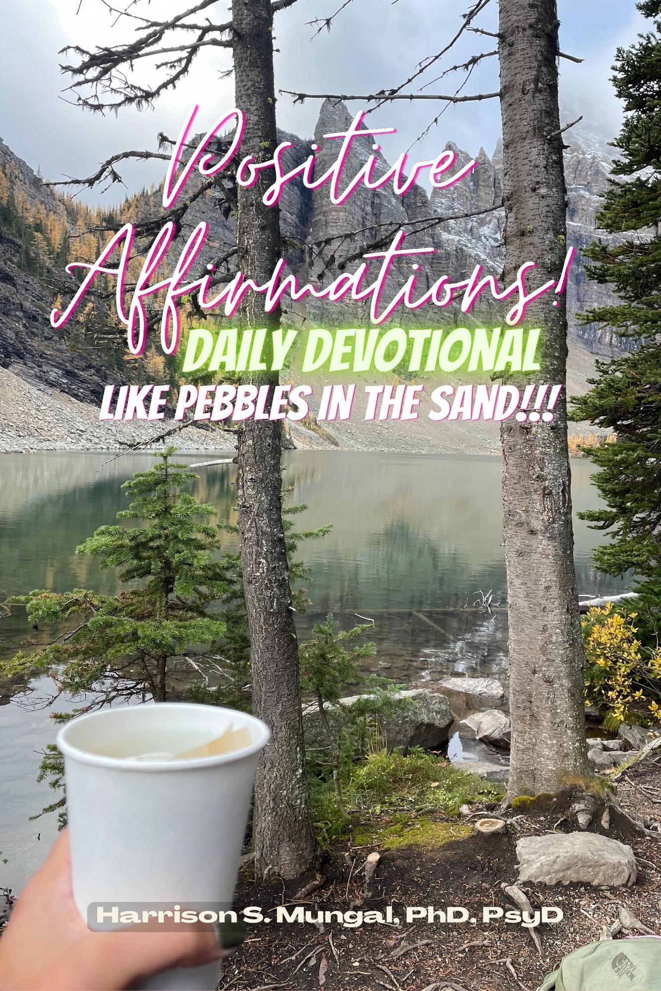 Smashwords – Positive Affirmations: Daily Devotional – a book by ...