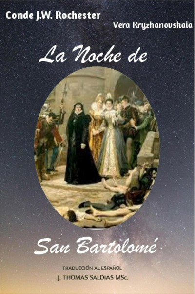Smashwords – La Noche de San Bartolomé – a book by Conde J.W. Rochester ...