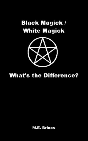 Smashwords – Black Magic / White Magic - What’s the Difference?
