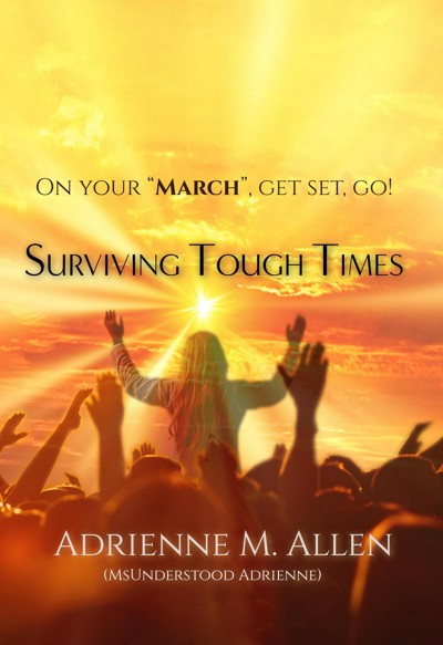 Smashwords – Surviving Tough Times – a book by Adrienne Allen