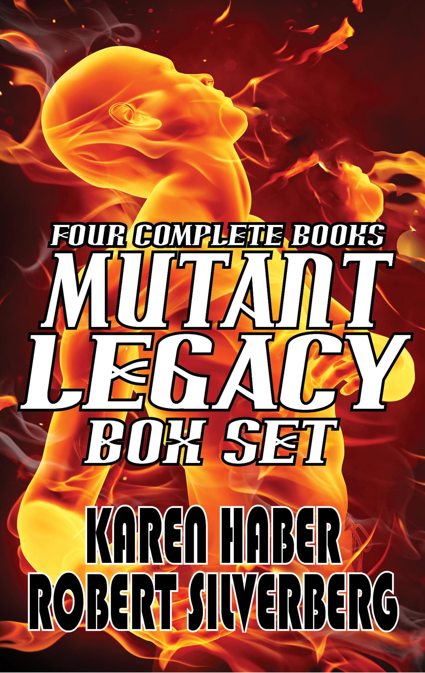 Smashwords – The Mutant Legacy Box Set – a book by Karen Haber & Robert ...