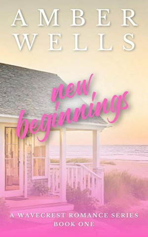 Smashwords – New Beginnings (A Wavecrest Romance - Book 1)