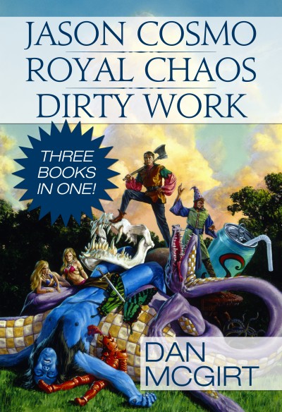 Smashwords – Jason Cosmo - Royal Chaos - Dirty Work – a book by Dan McGirt