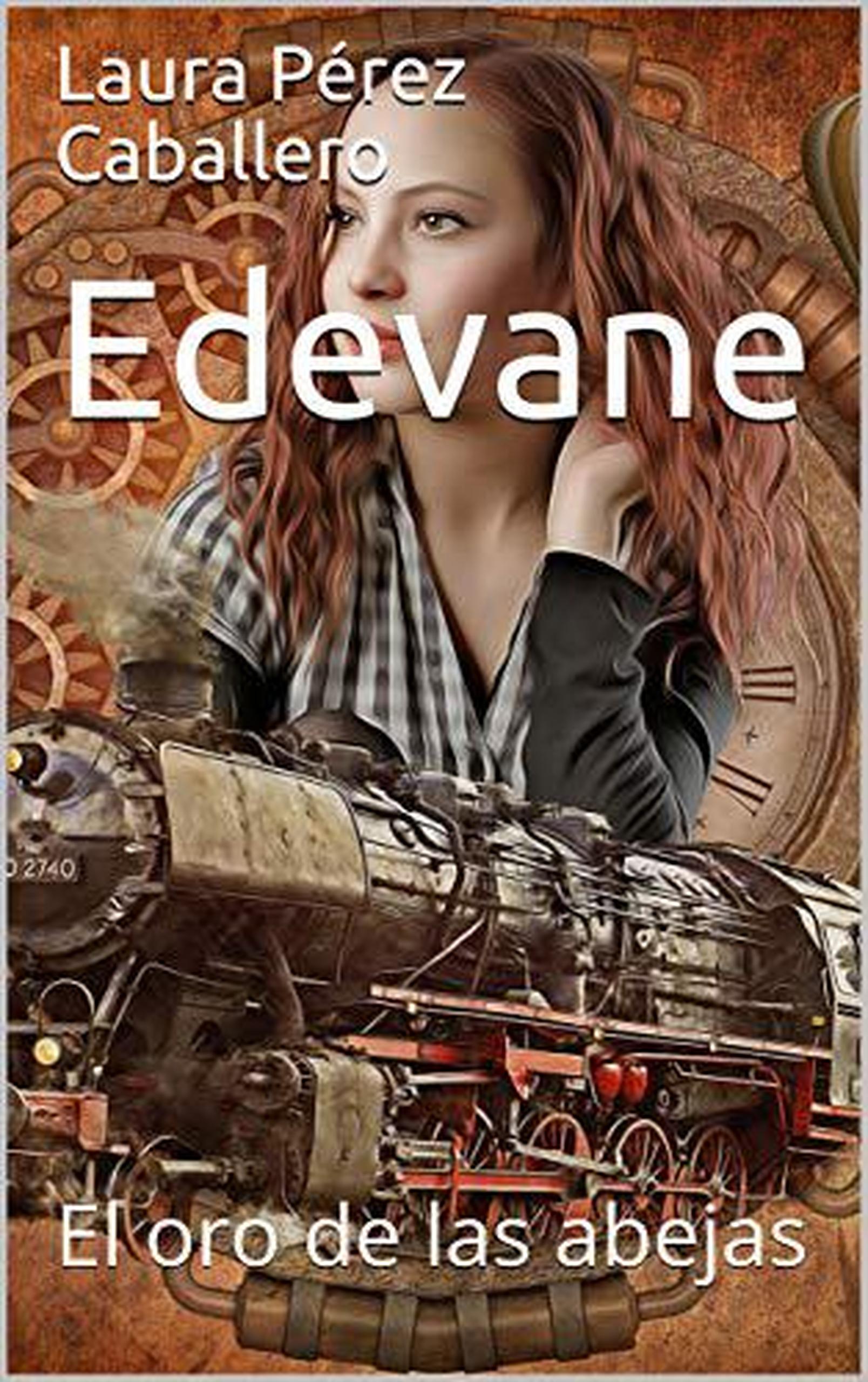 Smashwords – Edevane, el oro de las abejas 1 – a book by Laura Pérez ...