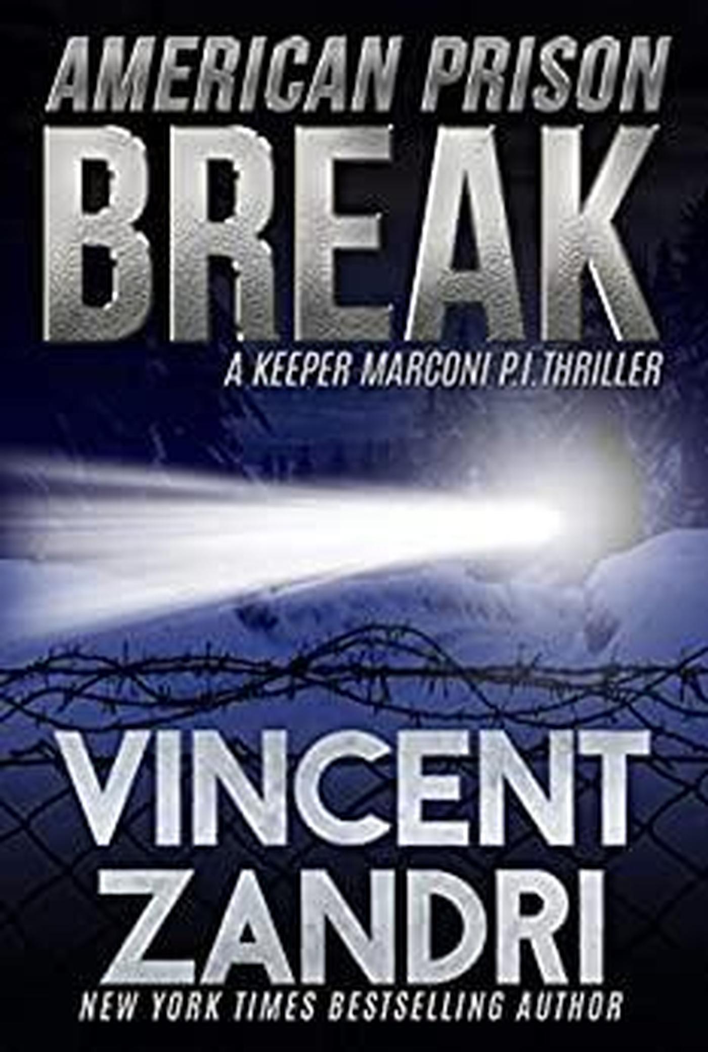 Smashwords – American Prison Break – a book by Vincent Zandri