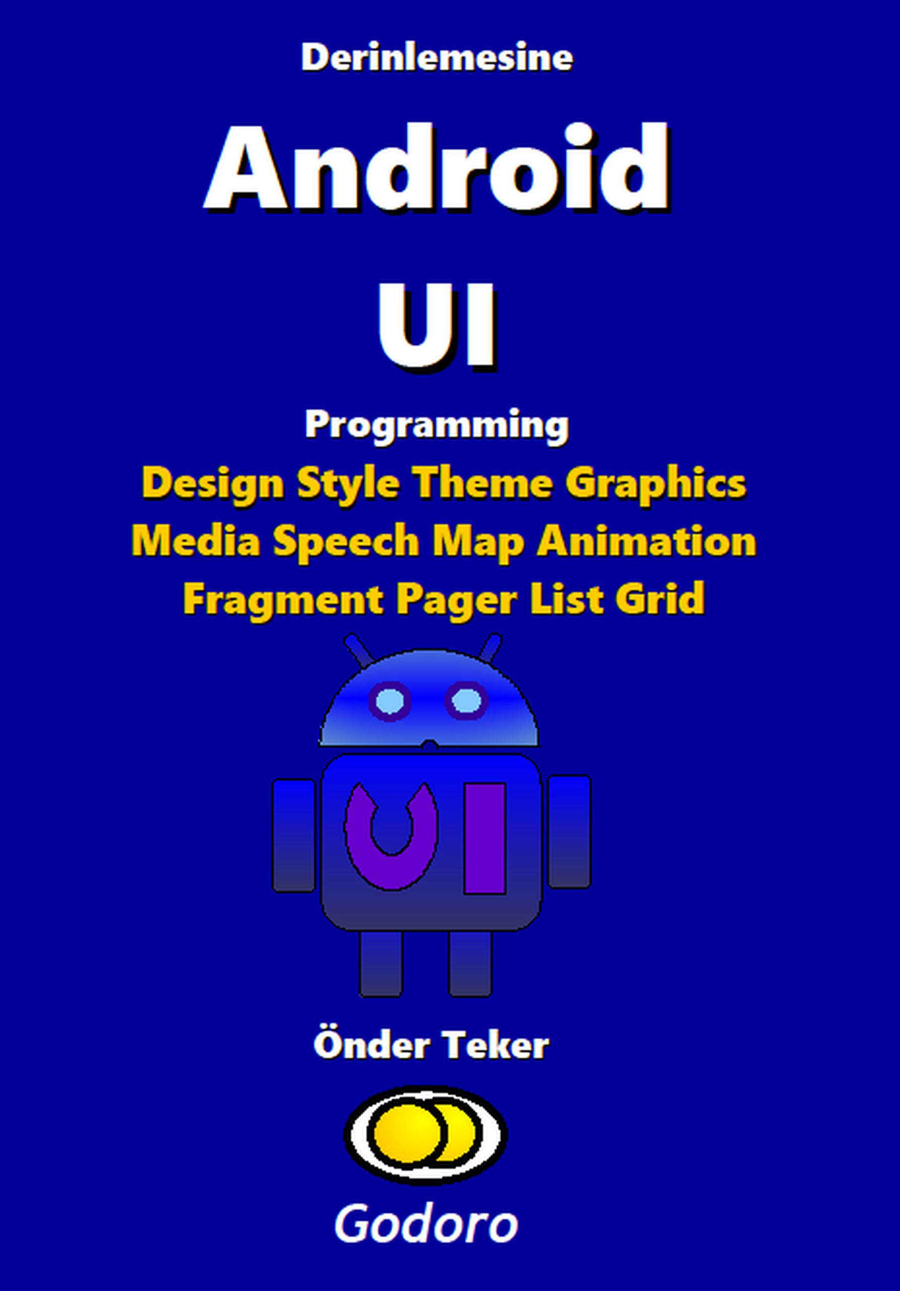 Smashwords – Derinlemesine Android UI Programming – a book by Onder Teker