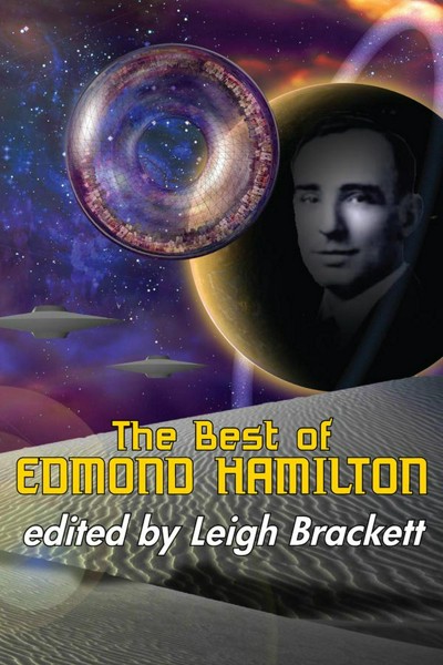 Smashwords – The Best of Edmond Hamilton – a book by Edmond Hamilton