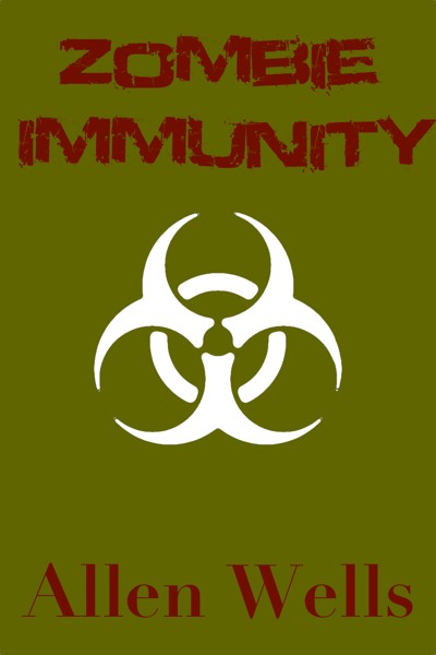 Smashwords – Zombie Immunity – a book by bret Wellman