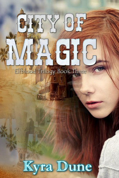 Smashwords – City Of Magic – a book by Kyra Dune