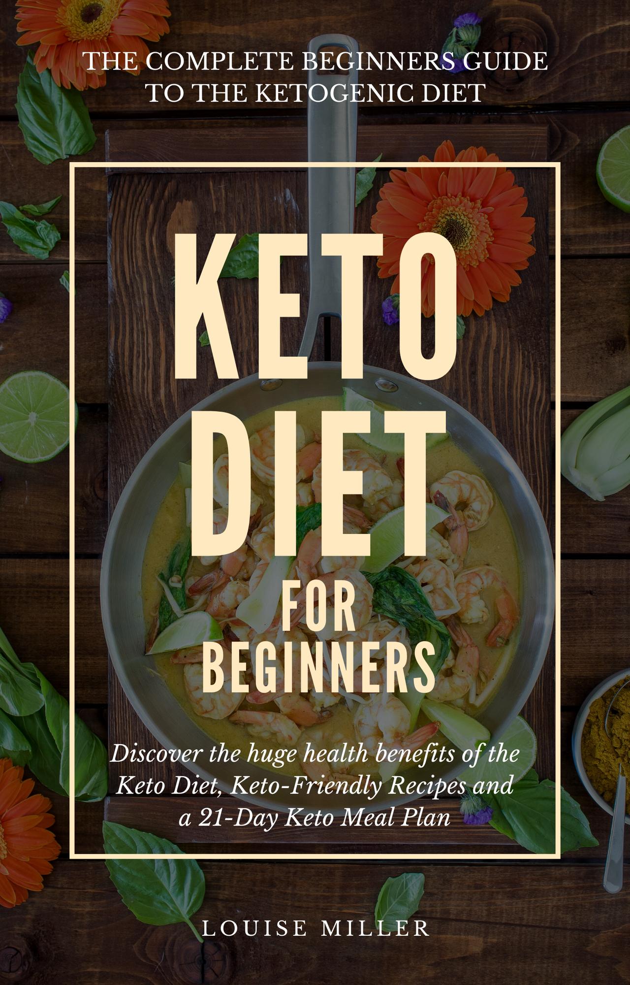 Smashwords – Keto Diet for Beginners - Includes info on Keto Diet Foods ...