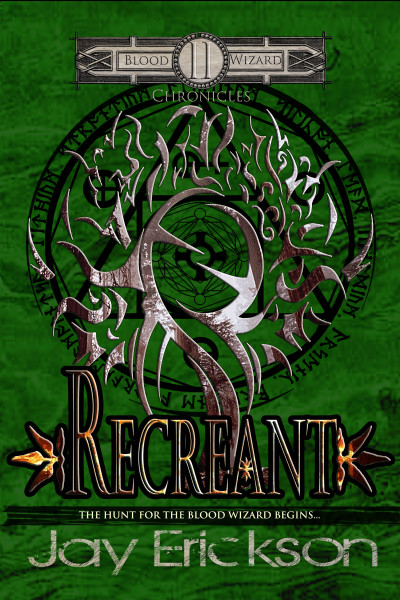 Smashwords – Recreant – a book by Jay Erickson