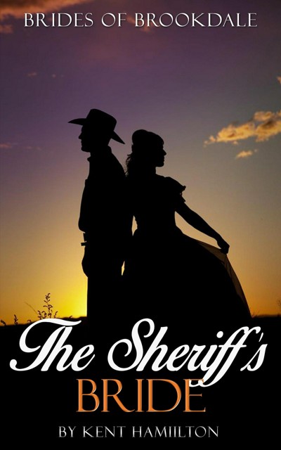 Smashwords – The Sheriff's Bride – a book by Kent Hamilton