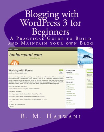 Smashwords – Blogging with WordPress 3 for Beginners – a book by B.M. Harwani