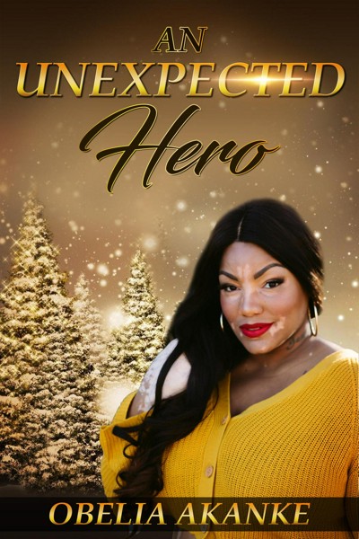 Smashwords – An Unexpected Hero – a book by Obelia Akanke