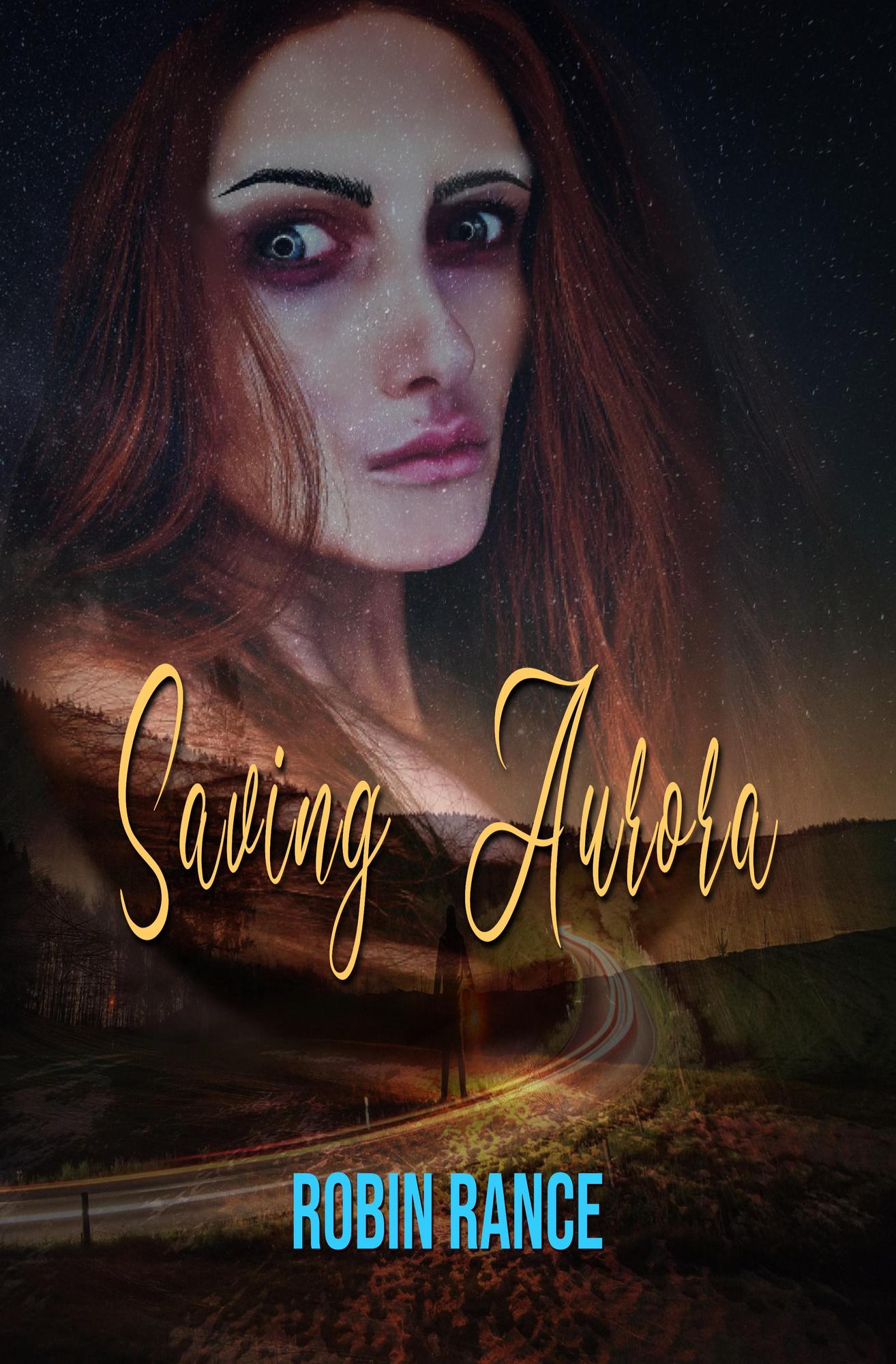 Smashwords – Saving Aurora – a book by Robin Rance