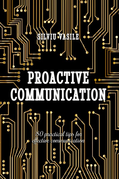 Smashwords – Proactive Communication – a book by Silviu Vasile