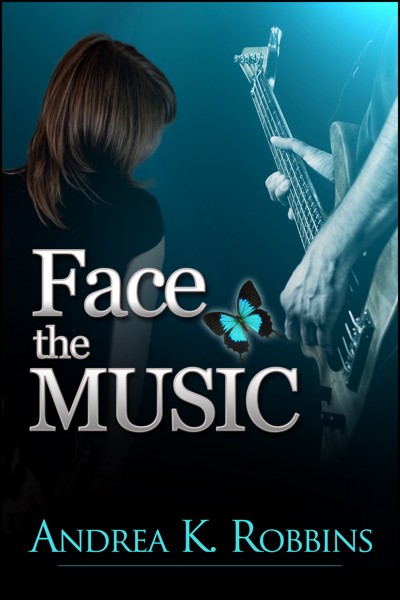 Smashwords – Face the Music – a book by Andrea K. Robbins
