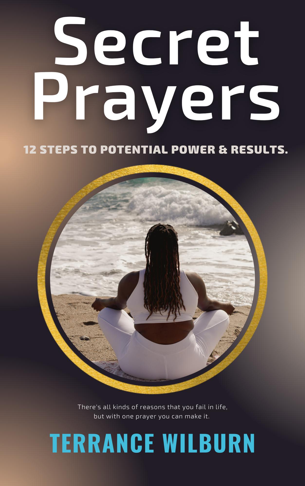 Smashwords – Secret Prayers – a book by Terrance Wilburn