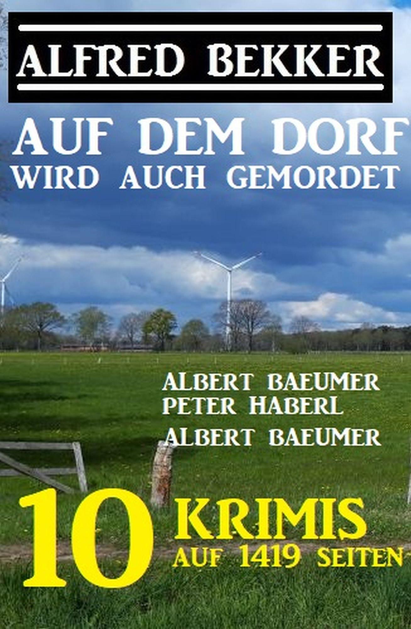 Smashwords – Auf dem Dorf wird auch gemordet: 10 Krimis auf 1419 Seiten ...