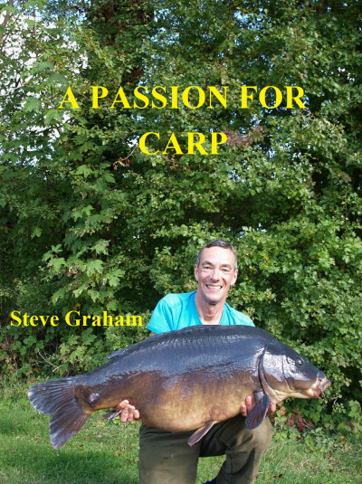 Smashwords – A Passion For Carp – a book by Steve Graham