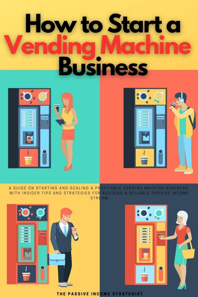 Smashwords – How to Start a Vending Machine Business: A Guide on Starting and Scaling a ...
