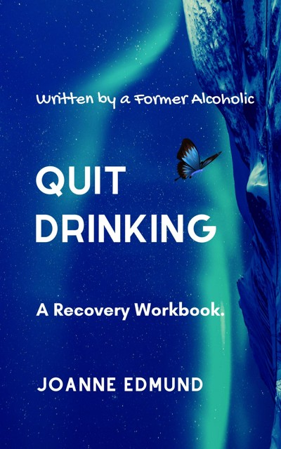 Smashwords – Quit Drinking: An Inspiring Recovery Workbook Written by a ...