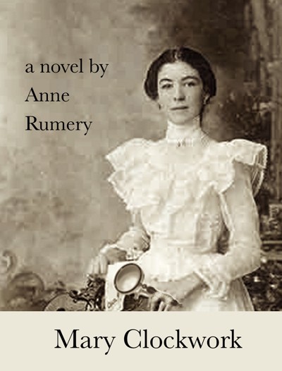 Smashwords – Mary Clockwork – a book by Anne Rumery