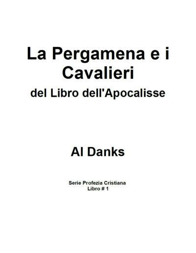 Smashwords – La Pergamena e i Cavalieri del Libro dell'Apocalisse – a ...