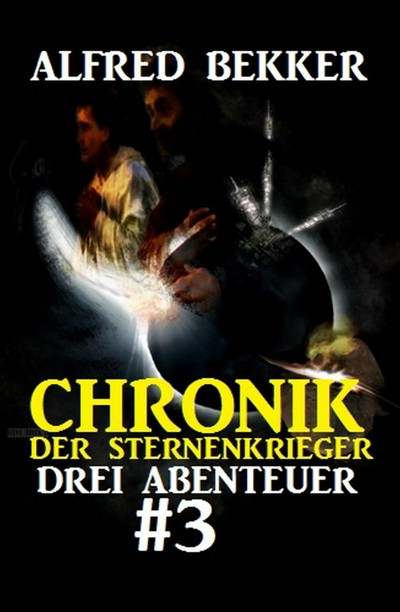 Smashwords – Chronik der Sternenkrieger: Drei Abenteuer #3 – a book by ...
