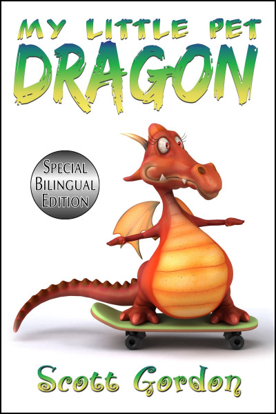 Smashwords – My Little Pet Dragon: Special Bilingual Edition (English ...