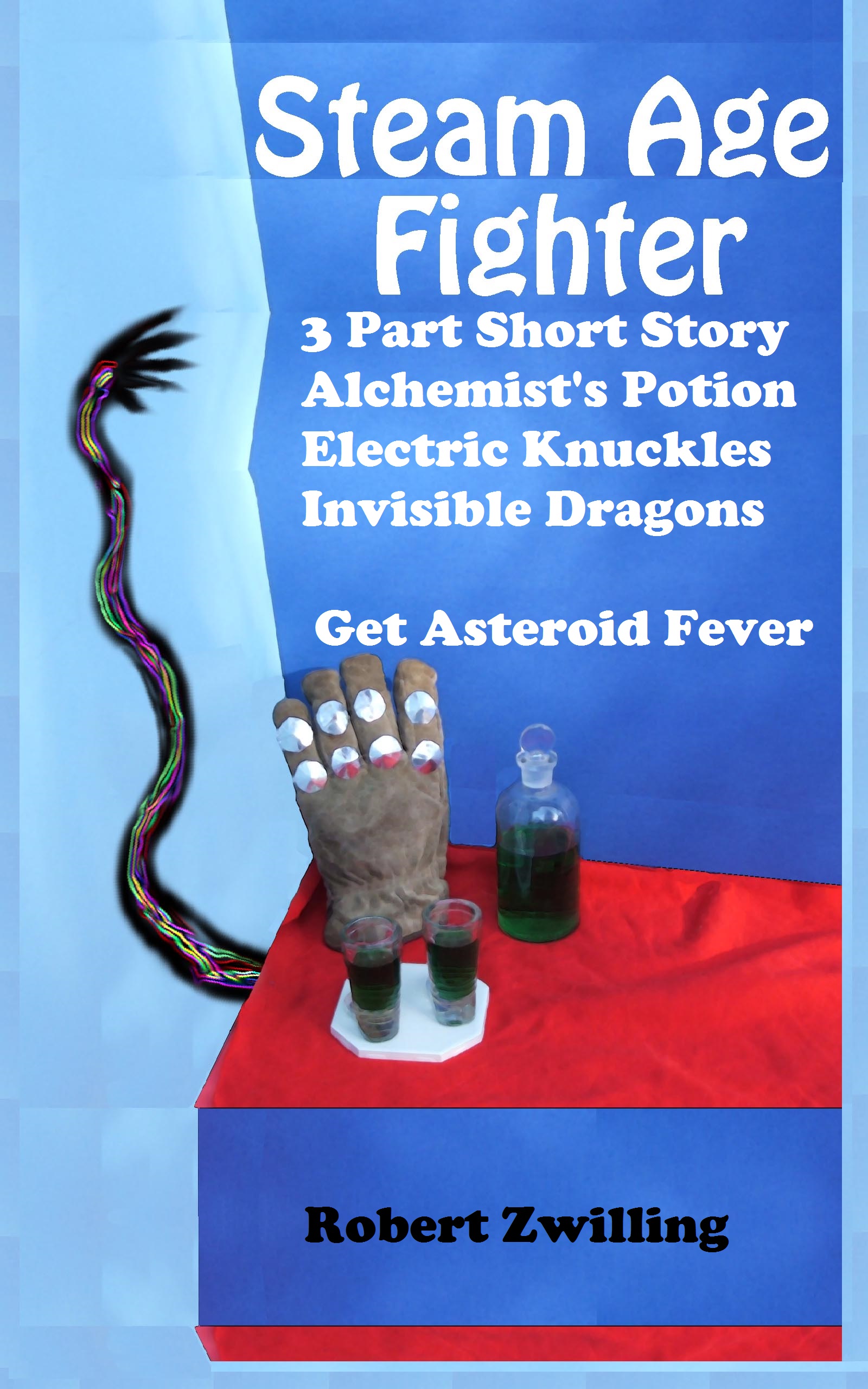 Smashwords – Steam Age Fighter – a book by Robert Zwilling