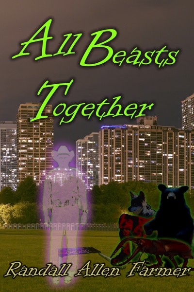 Smashwords – All Beasts Together – a book by Randall Allen Farmer