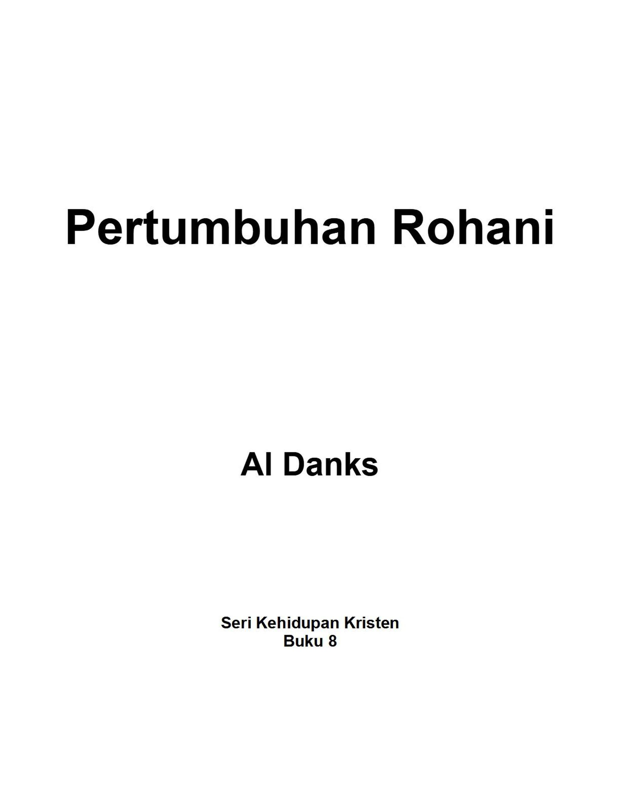 Smashwords – Pertumbuhan Rohani – a book by Al Danks