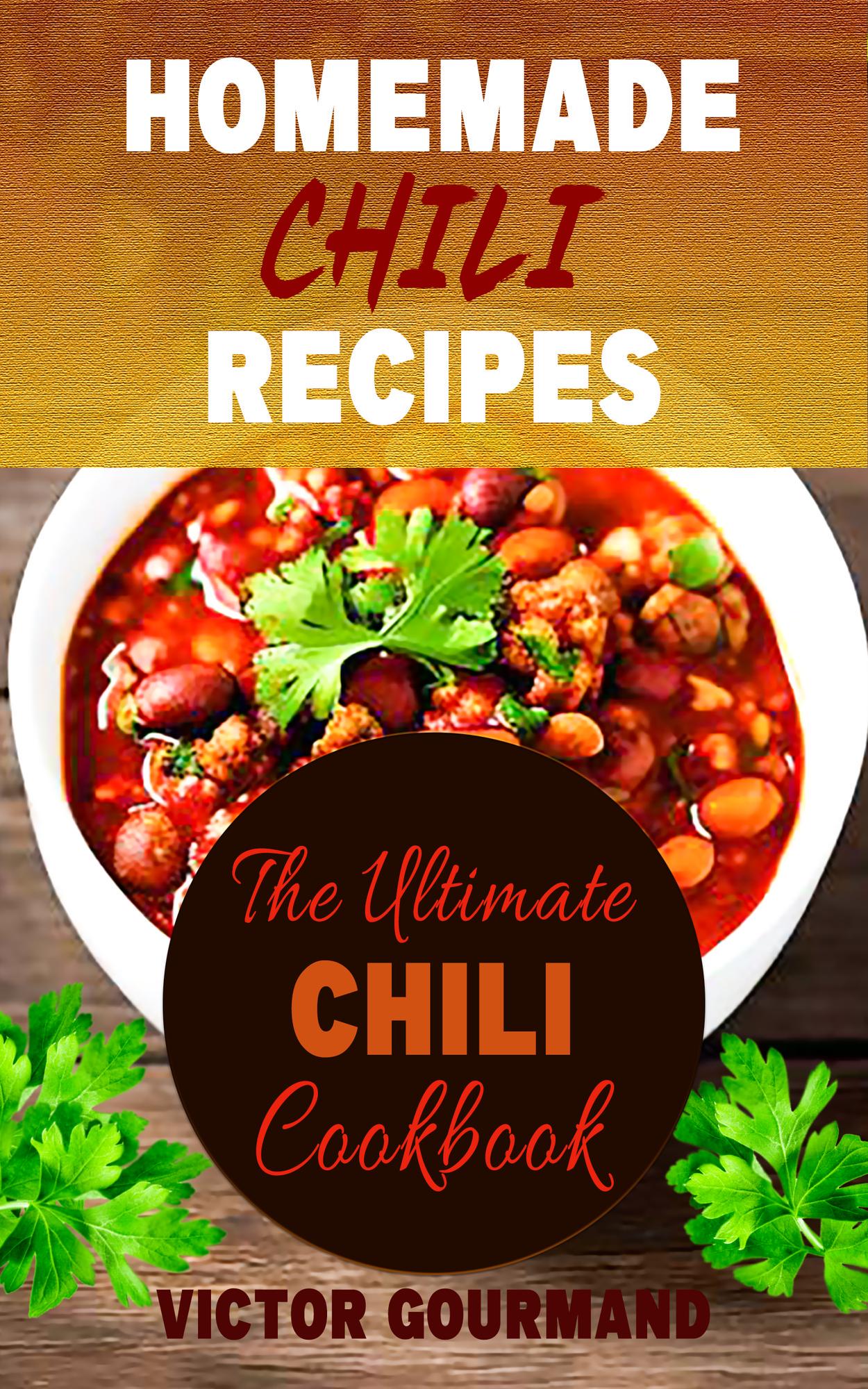 Smashwords – Homemade Chili Recipes: The Ultimate Chili Cookbook – a ...