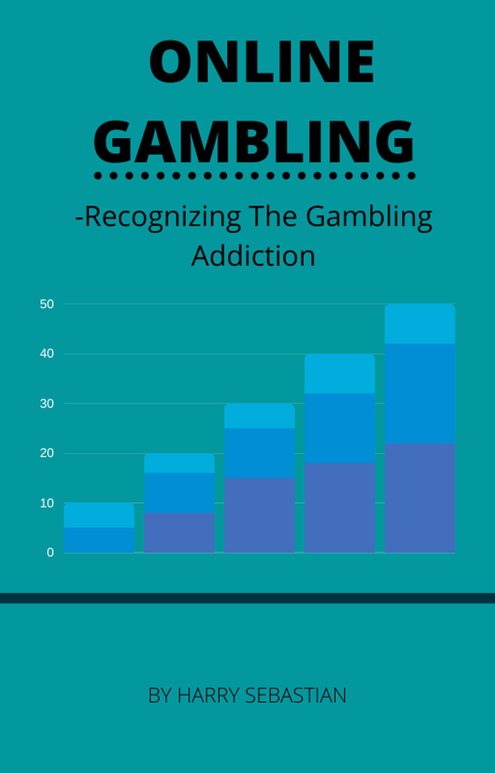 Smashwords – Online Gmbling- Recognizing the Gambling Addiction – a ...