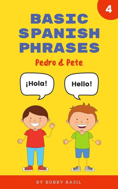Smashwords – Basic Spanish Phrases: Learn Beginner Spanish to English ...