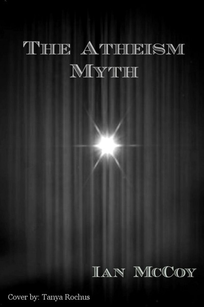 Smashwords – The Atheism Myth – a book by Ian McCoy