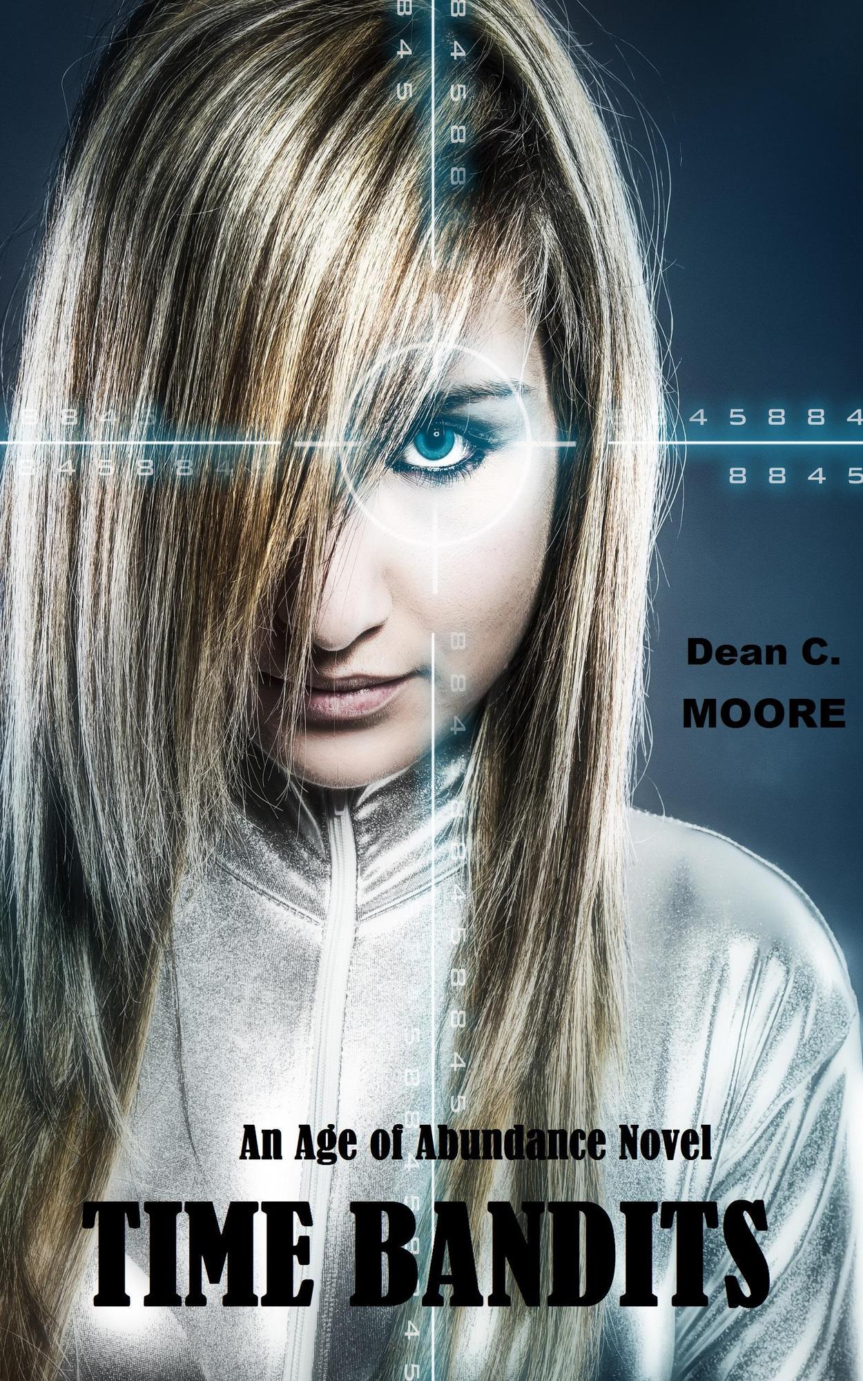 Smashwords – Time Bandits – a book by Dean C. Moore