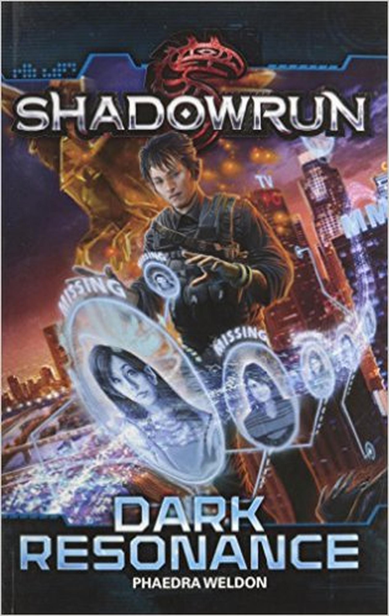 Smashwords – Shadowrun: Dark Resonance – a book by Phaedra Weldon