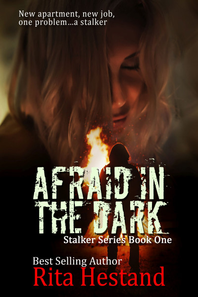Smashwords – Afraid in the Dark (Stalker Series Book One) – a book by Rita Hestand