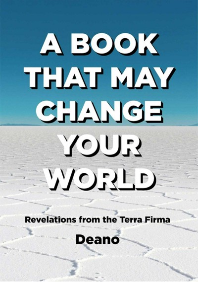 Smashwords – A Book That May Change Your World – a book by Deano