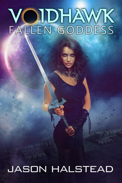 Smashwords – Voidhawk - Fallen Goddess – a book by Jason Halstead