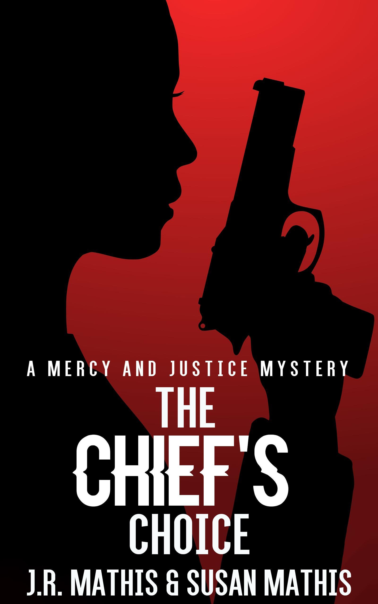 Smashwords – The Chief's Choice – a book by J. R. Mathis & Susan Mathis