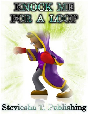 Smashwords – Knock Me For A Loop