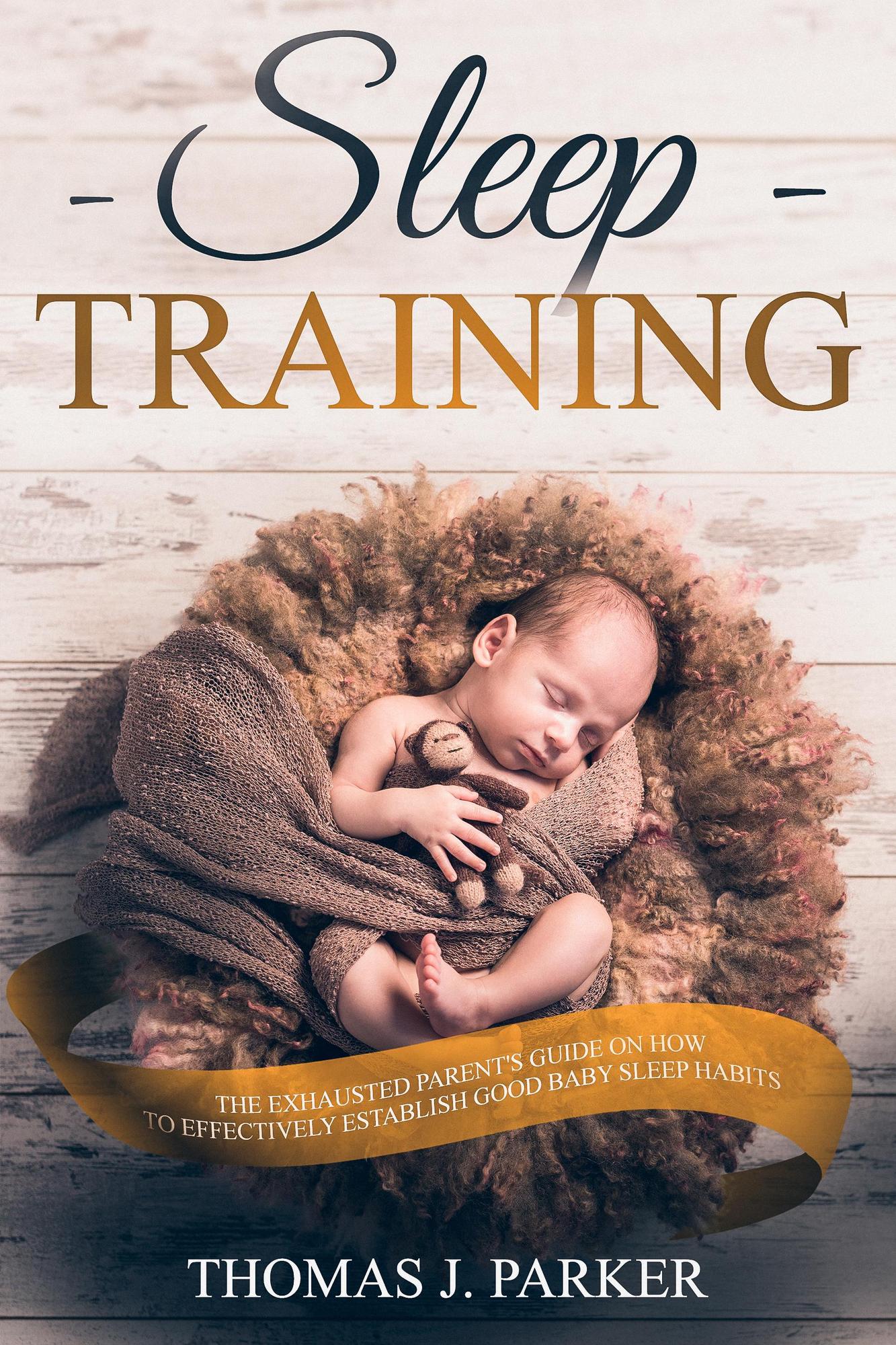 Smashwords – Sleep Training: The Exhausted Parent's Guide on How to ...