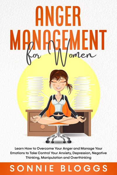Smashwords – Anger Management for Women: Learn How to Overcome Your ...